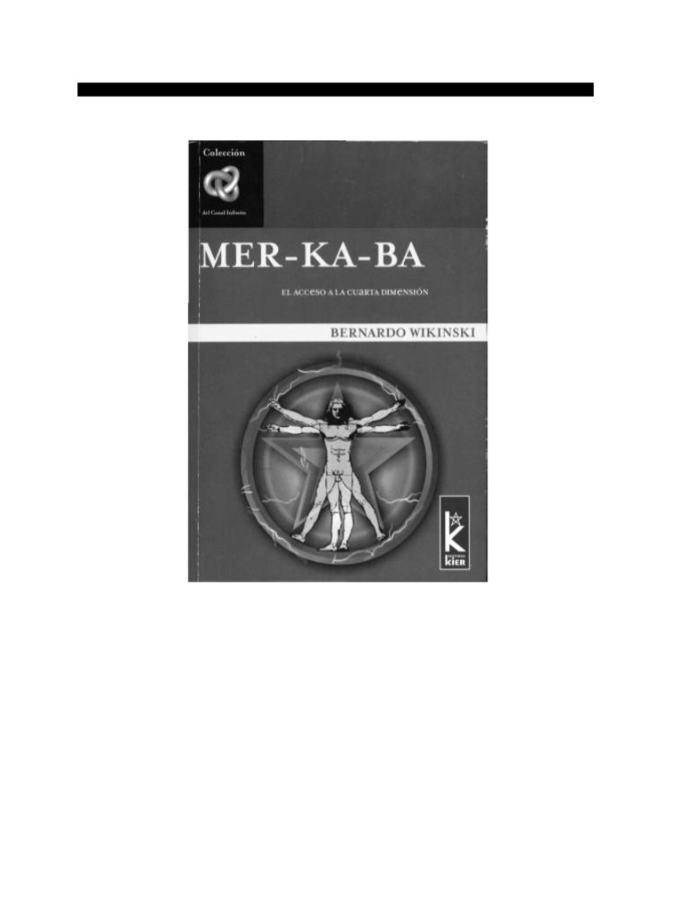 Wikinski Bernardo - Mer-Ka-Ba, El Acceso A La 4ta Dimension | PDF ...