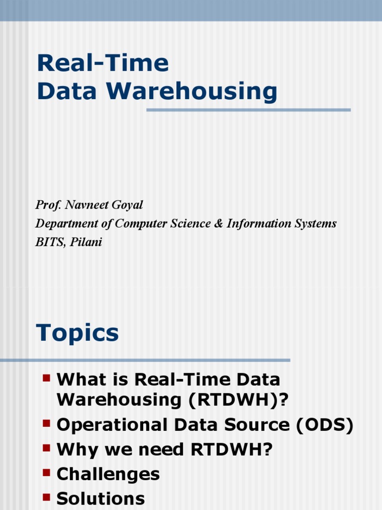 Real Time Data Warehousing | Data Warehouse | Business Intelligence