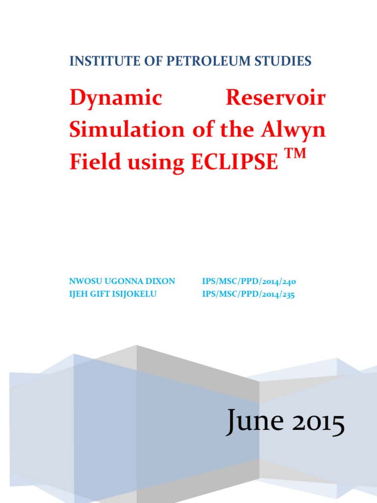 Dynamic Reservoir Simulation of The Alwyn Field Using Eclipse. | PDF ...