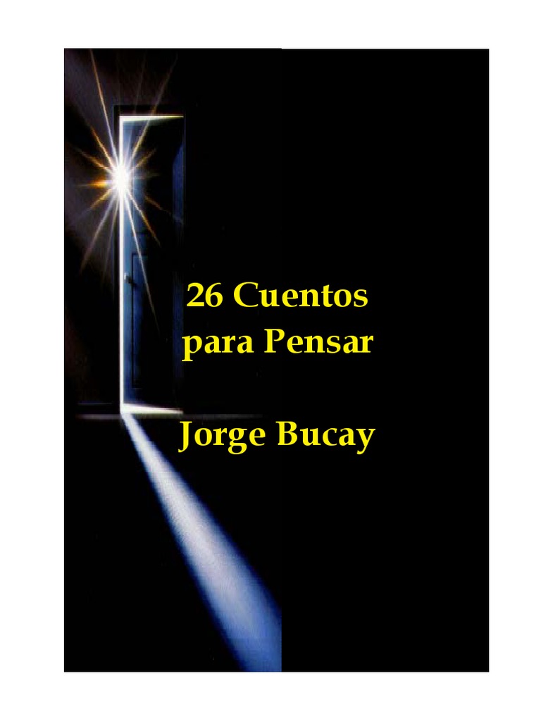 26 Cuentos para Pensar-Jorge Bucay PDF | PDF | Muerte | Amor