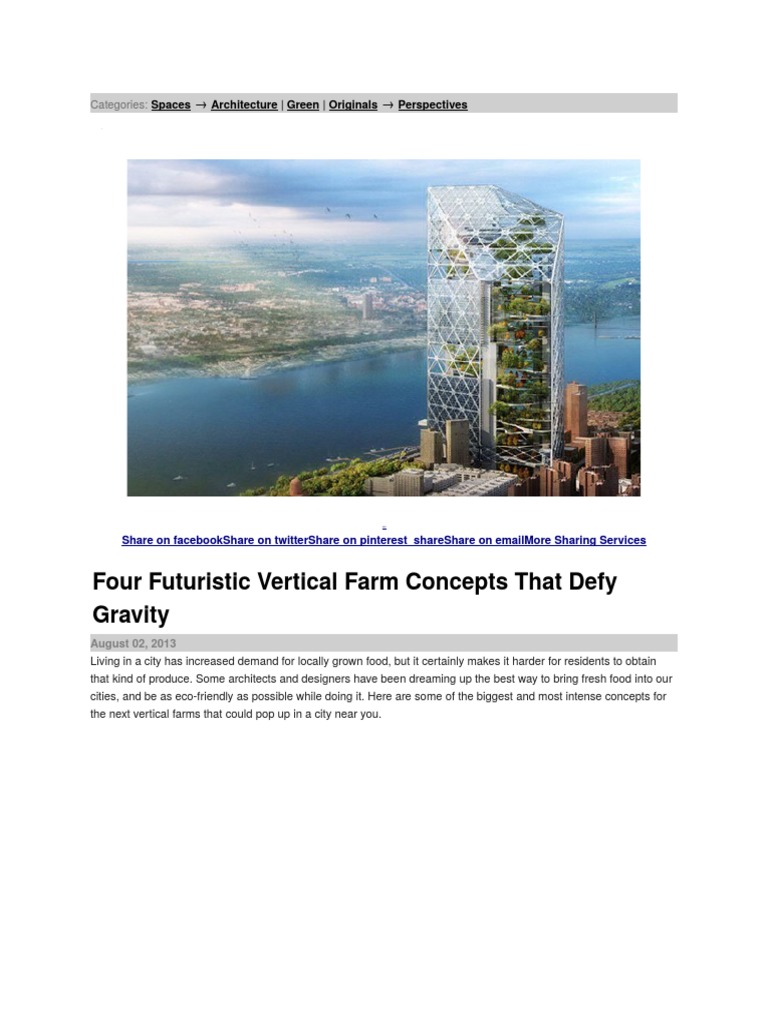 Four Futuristic Vertical Farm Concepts That Defy Gravity: Spaces ...