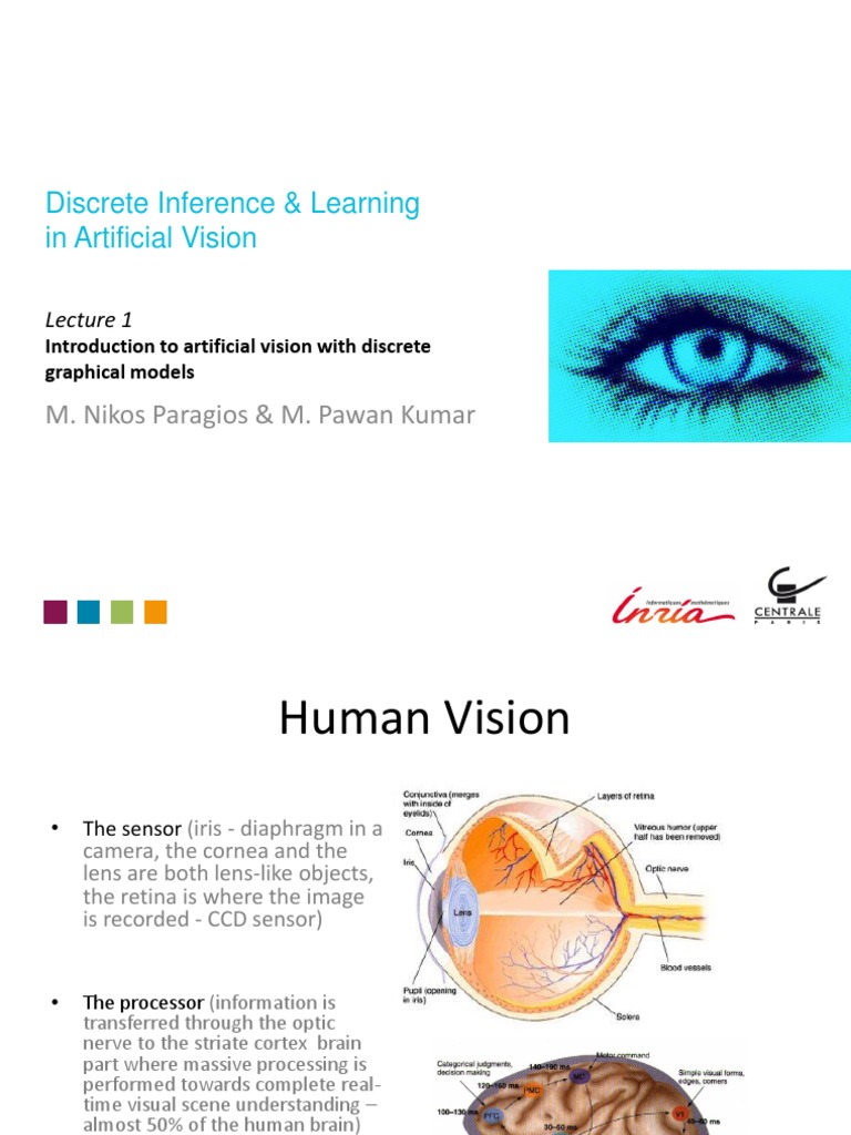 Discrete Inference & Learning in Artificial Vision: M. Nikos Paragios ... Discrete Inference & Learning in Artificial Vision: M. Nikos Paragios ...