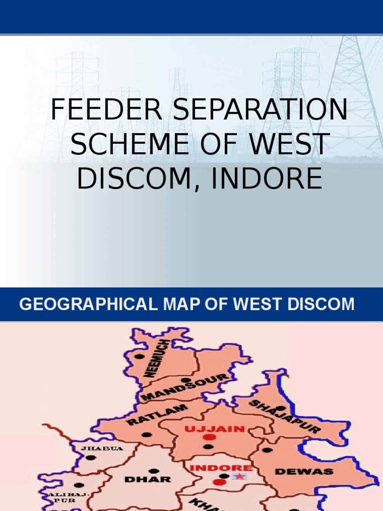 Feeder Separation Scheme of West Discom, Indore | PDF | Transformer ...