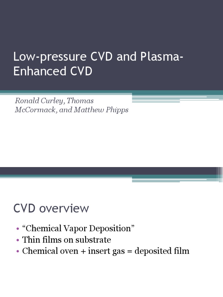 LPCVD Pecvd | PDF | Chemical Vapor Deposition | Thin Film