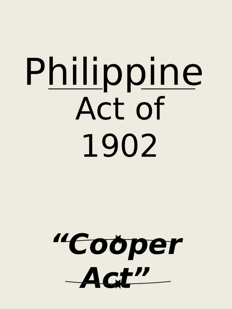 The Cooper Act of 1902: An Organic Act Establishes America's First ...