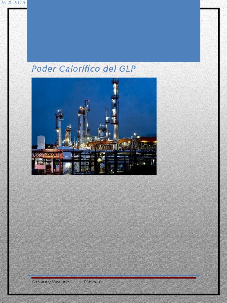 Poder Calorífico Del GLP (Vasconezgiovanny) | PDF | Combustibles | Gas ...