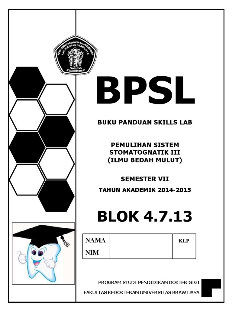 BPSL Blok 13 Bedah Mulut Skill Lab 2014 Booklet | PDF | Griya & Taman