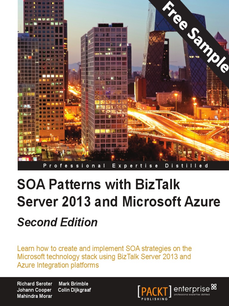 SOA Patterns With BizTalk Server 2013 and Microsoft Azure - Second Edition - Sample Chapter ...