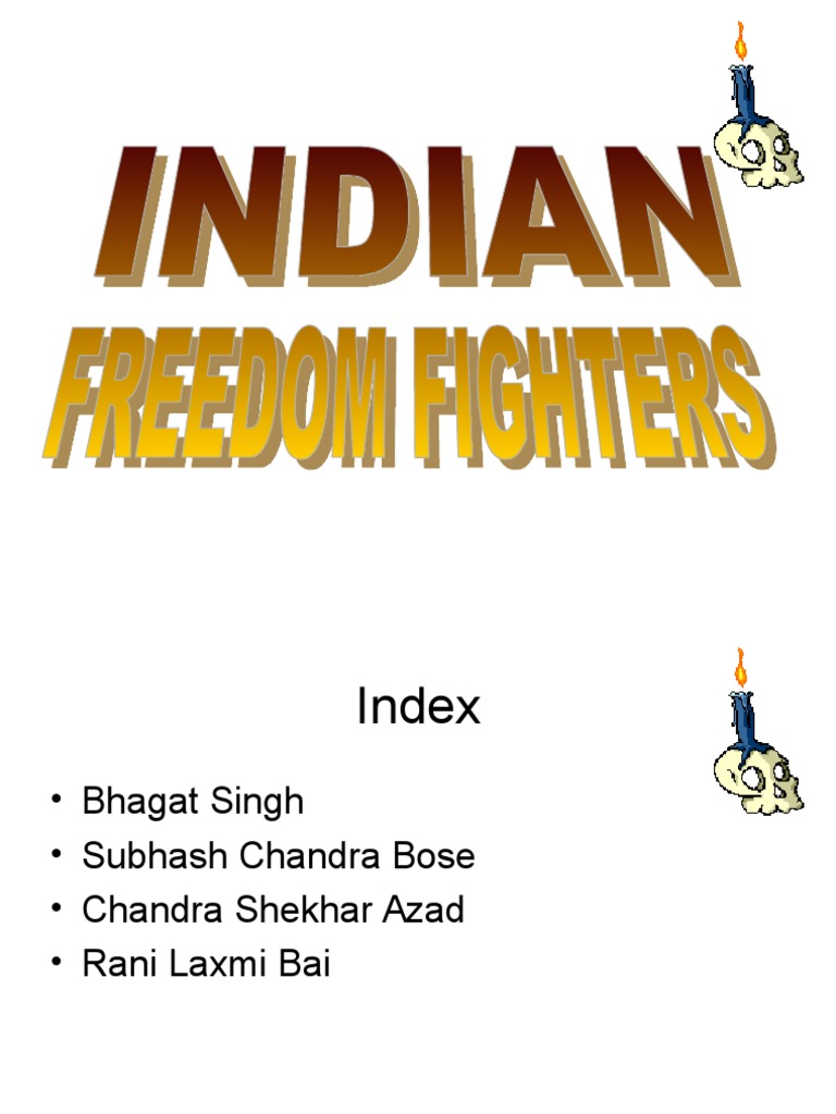 indian freedom fighters.ppt | Indian Independence Movement | Indian ...