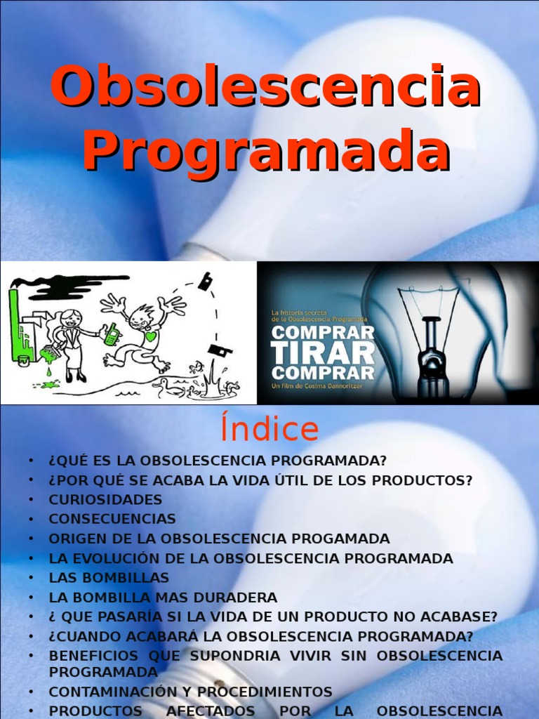 Origen y Consecuencias de la Obsolescencia Programada | PDF ...