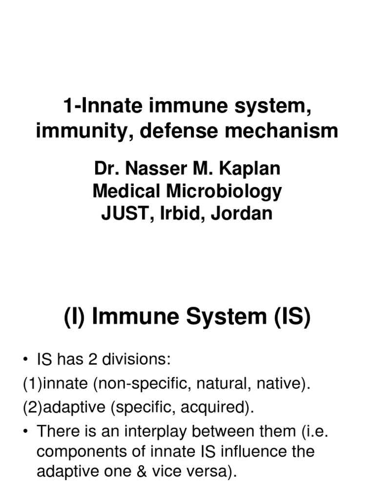 An Overview of the Innate Immune System and its Role in Non-Specific ...