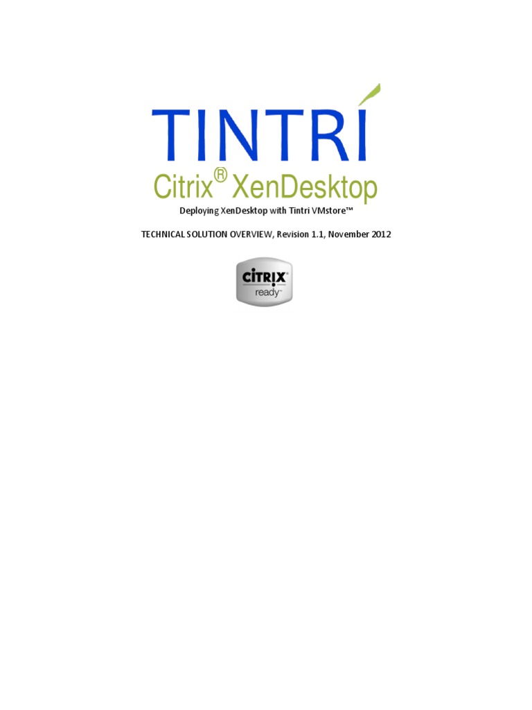 Tintri XenDesktop Technical Solution Overview | PDF | Desktop ...