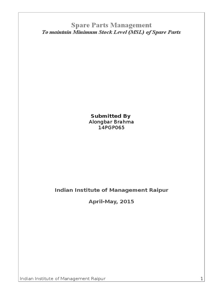 Spare Parts Management: To Maintain Minimum Stock Level (MSL) of Spare ...