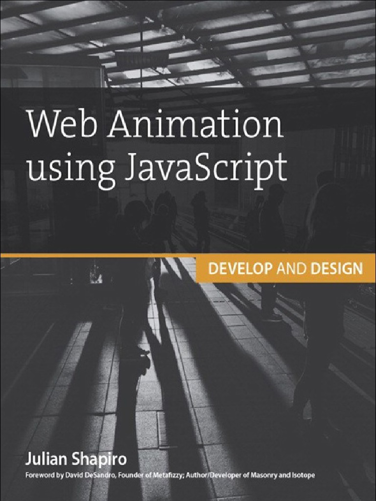 Web Animation Using JavaScript Develop & Design (Develop and Design) by ...