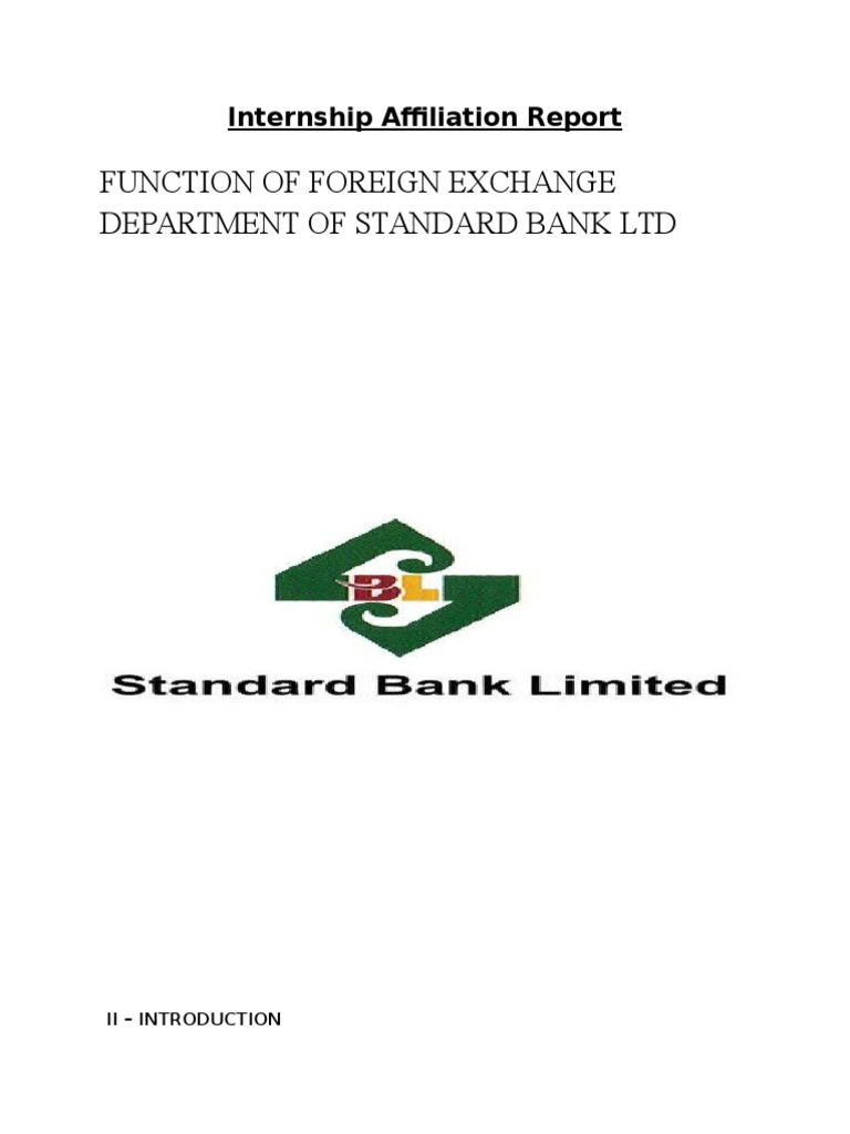 FUNCTION OF FOREIGN EXCHANGE DEPARTMENT OF STANDARD BANK LTD Report ...
