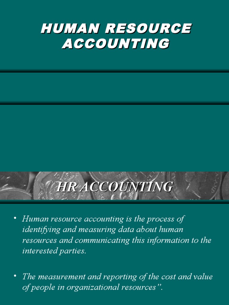 HR Accounting | PDF | Human Resources | Human Resource Management