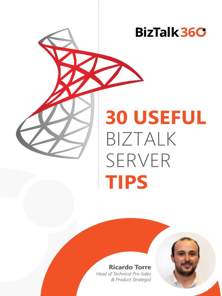 30 Useful Biztalk Server Tips PDF | PDF | Databases | Scalability