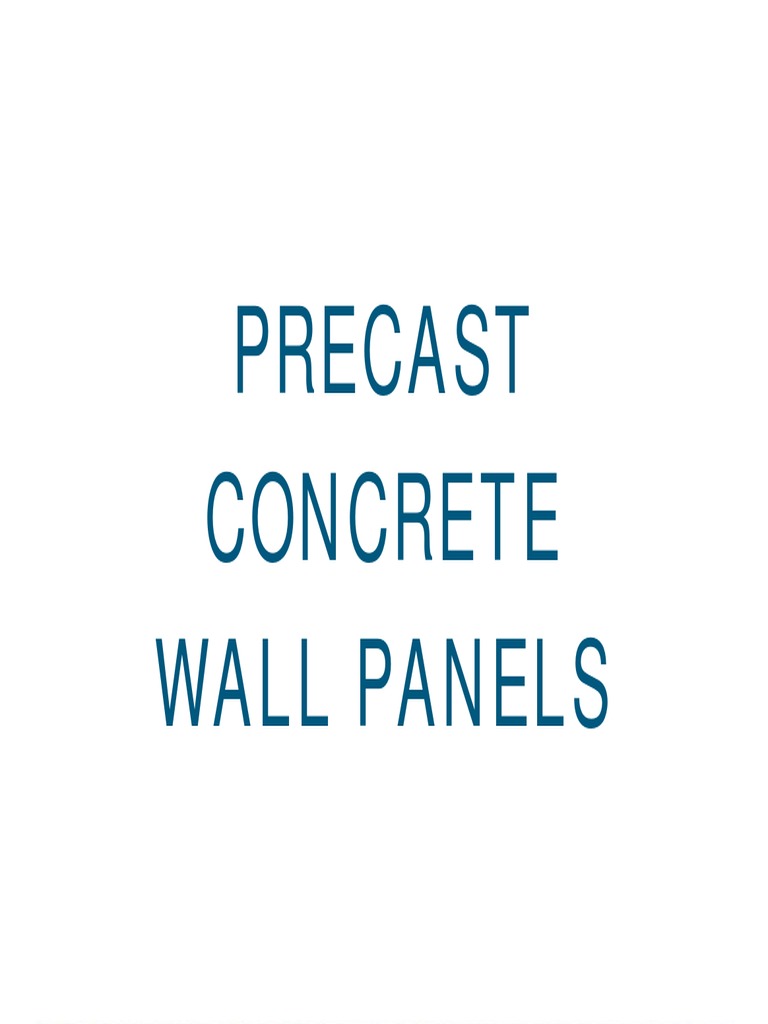Precast Concrete Wall Panel Presentation | PDF | Precast Concrete ...