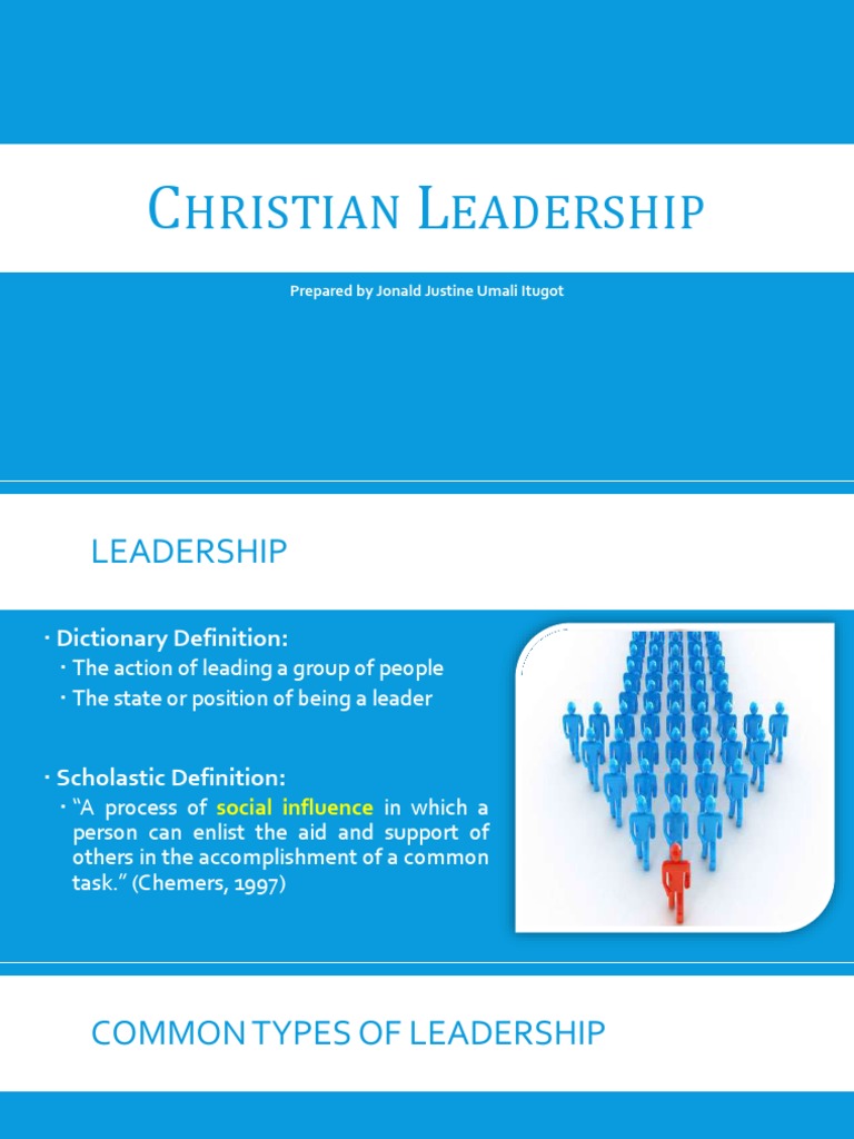 Christian Leadership | Transformational Leadership | Leadership