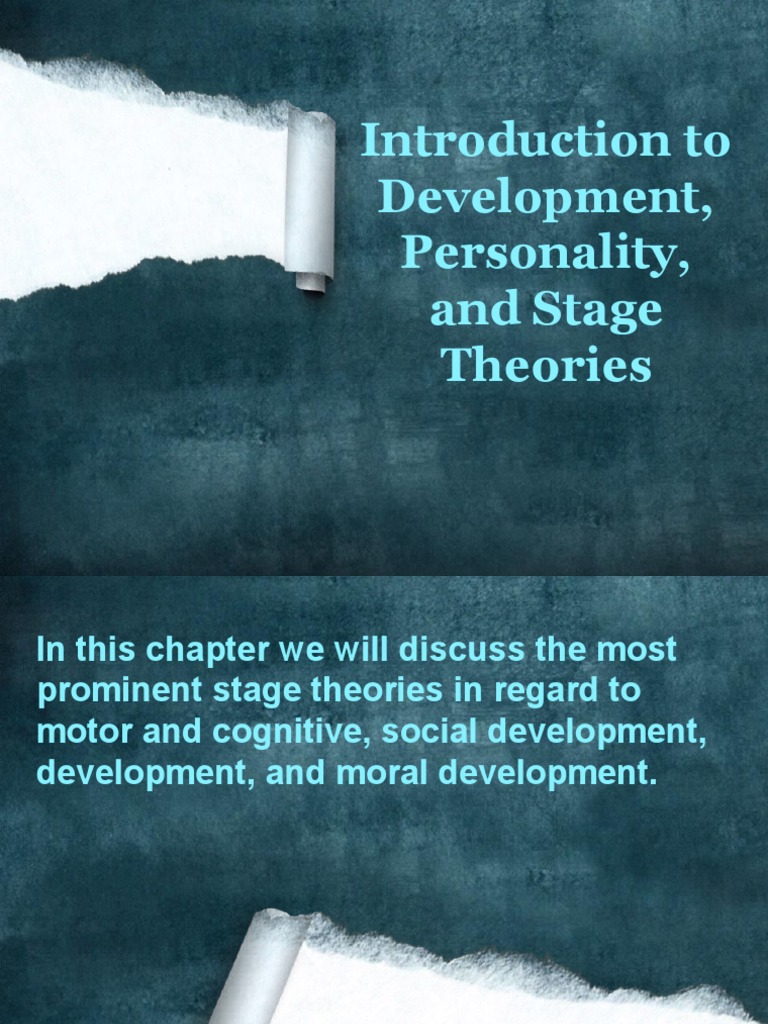 Introduction To Development, Personality, and Stage Theories | PDF ...