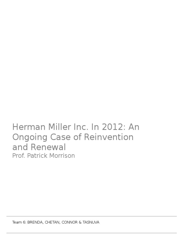 Herman Miller Case Study | PDF | Strategic Management | Profit (Economics)