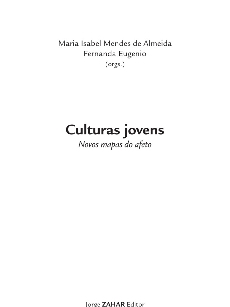 Culturas Jovens - Mapas Do Afeto - Almeida&Eugenio - Orgs | PDF