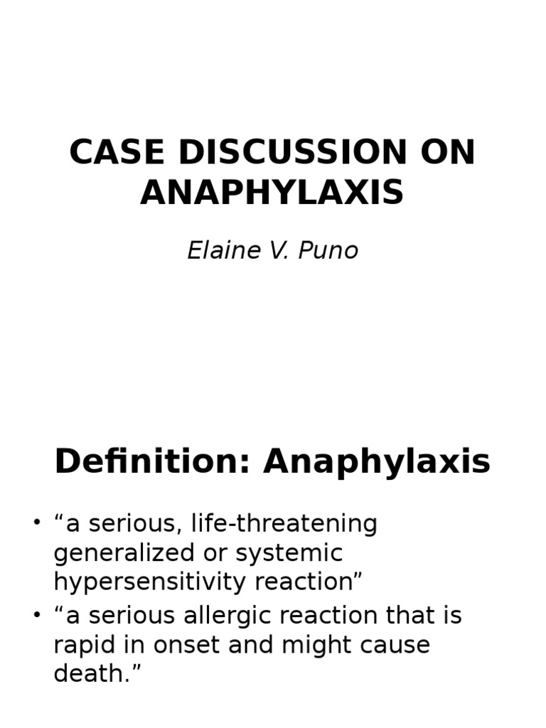 Case Presentation Anaphylaxis | PDF | Immunology | Rtt