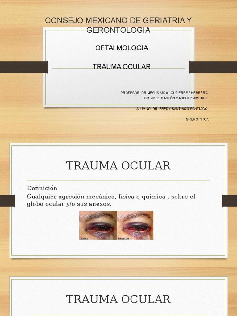 Trauma Ocular. | PDF | Lesión | Quemar
