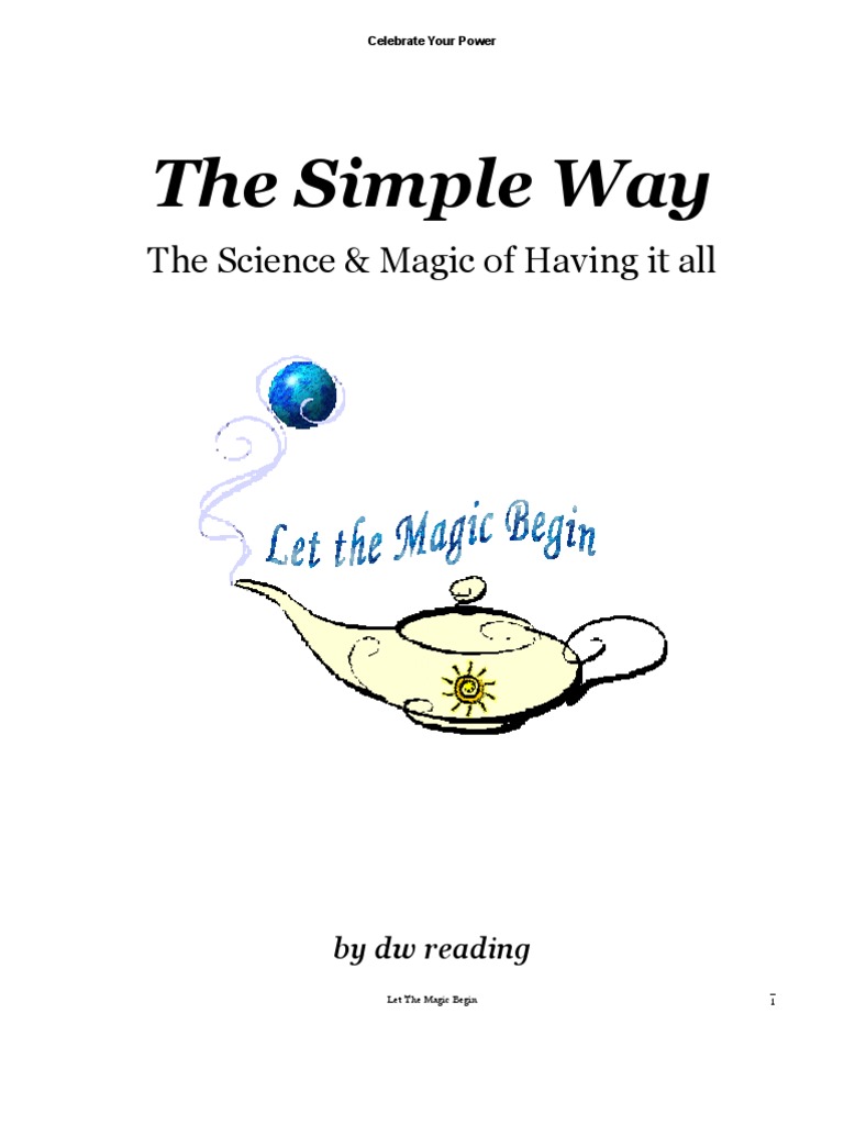 The Simple Way: The Science & Magic of Having It All | PDF | Feeling ...