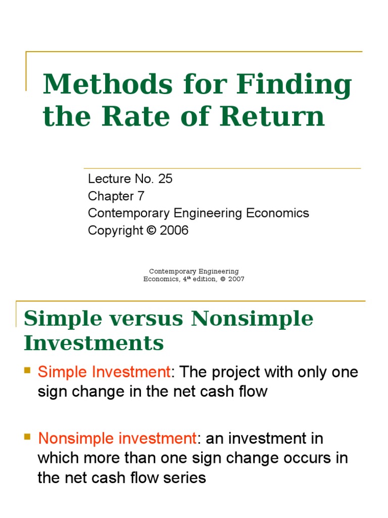 Methods For Finding The Rate of Return: Lecture No. 25 Contemporary ...