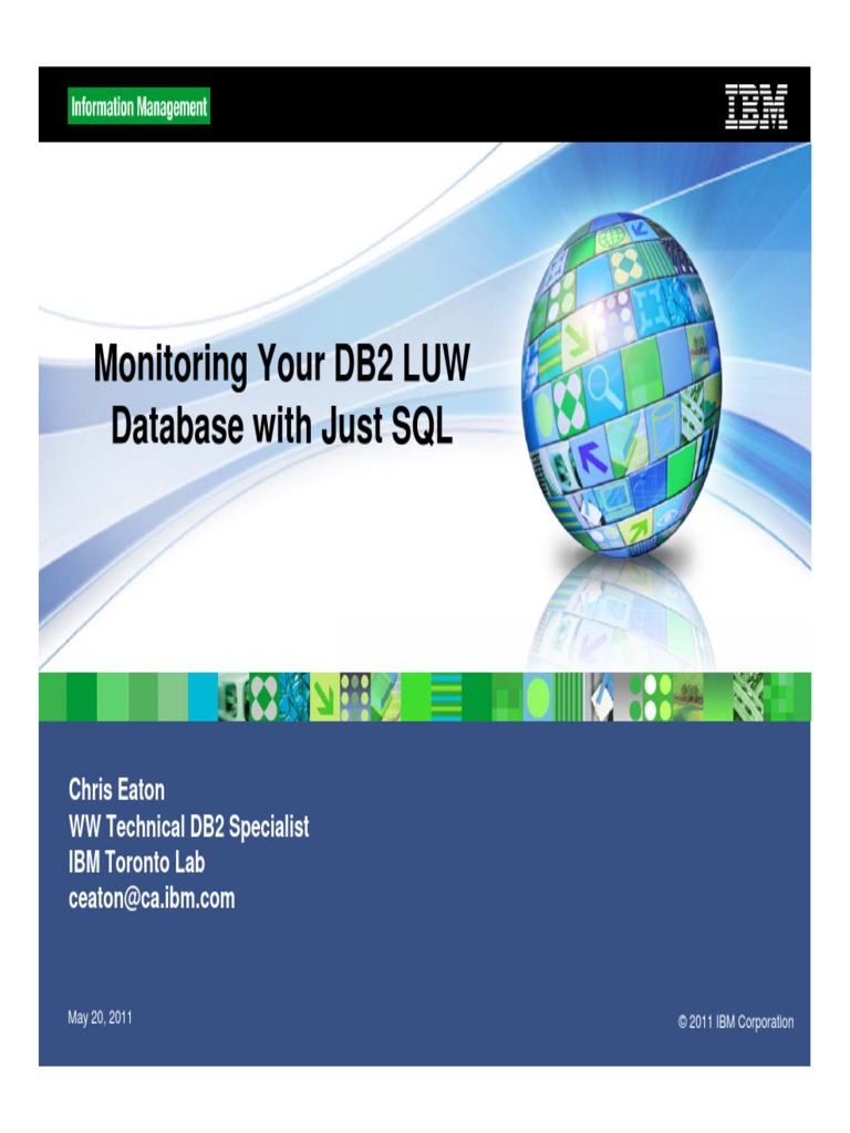 Monitoring Your DB2 LUW Database With Just SQL | PDF | Ibm Db2 | Sql