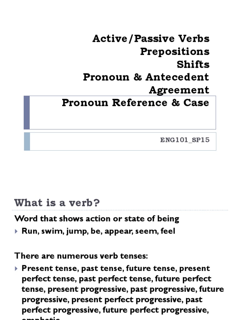 T Eng101SS15 Verbs Prepositions Shifts Pronouns ...