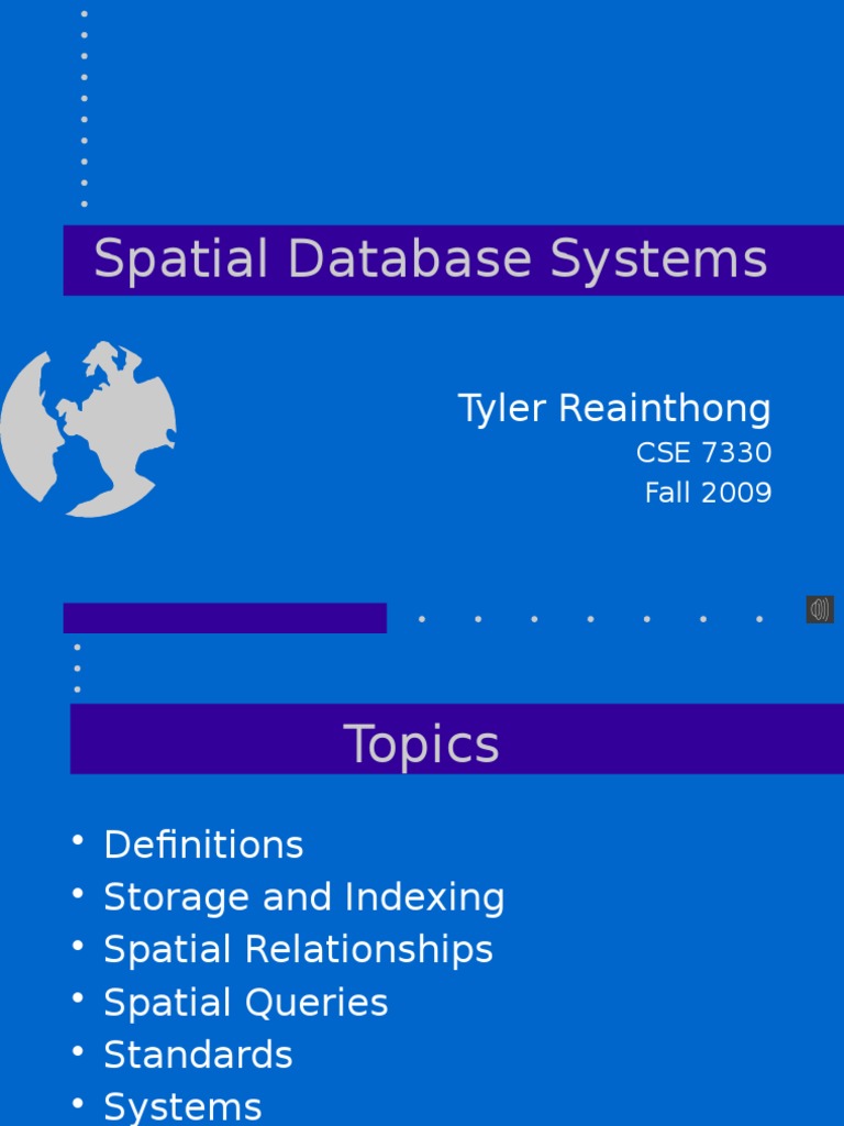 Spatial Database Systems: Tyler Reainthong | PDF | Databases | Database ...