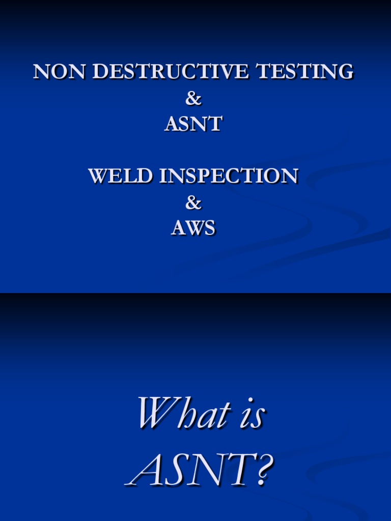 ASNT NDT Certification Guide | PDF | Nondestructive Testing | Welding