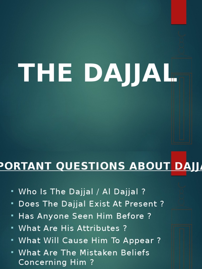 The Dajjal | PDF | Islamic Belief And Doctrine | Abrahamic Religions