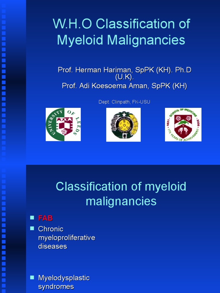 W.H.O Classification of Myeloid Malignancies | PDF | Diseases And ...