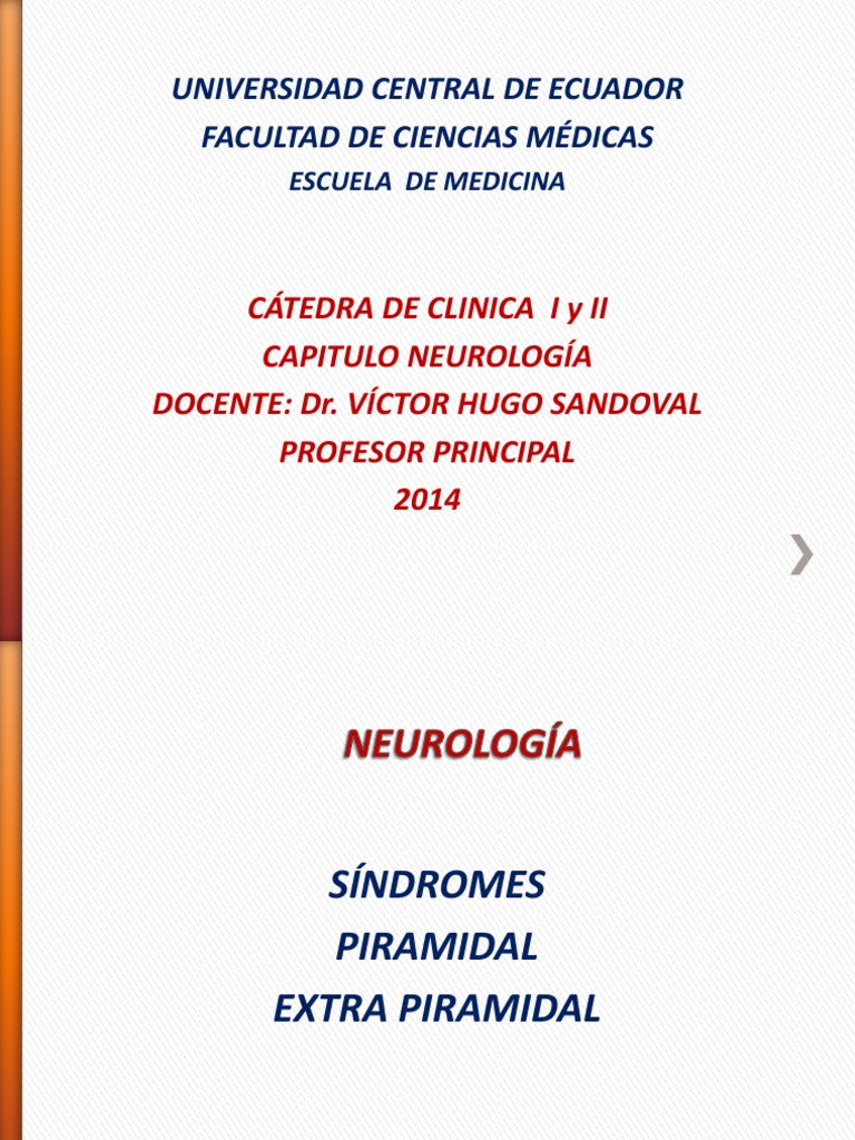 NEUROLOGÍA Sindromes Piramidal y Extrapiramidal | PDF | Sistema ...