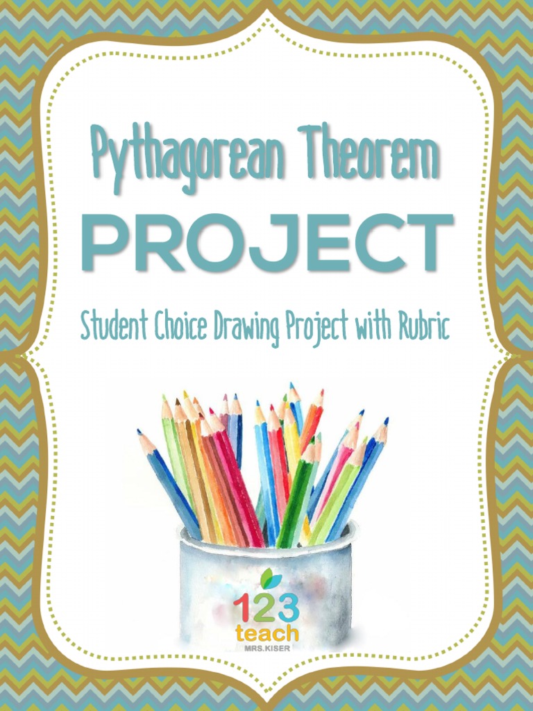 Pythagorean Theorem Free Drawing Project Assignment With Rubric | PDF ...