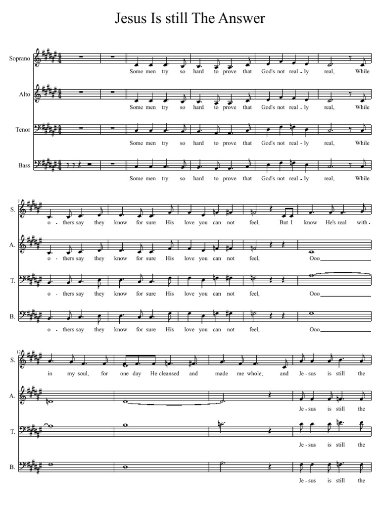 Jesus Is Still The Answer | PDF | Choral Music | Vocal Music