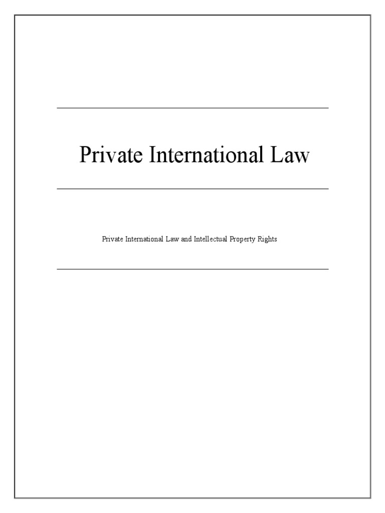 Private International Law and Intellectual Property Rights - Final ...