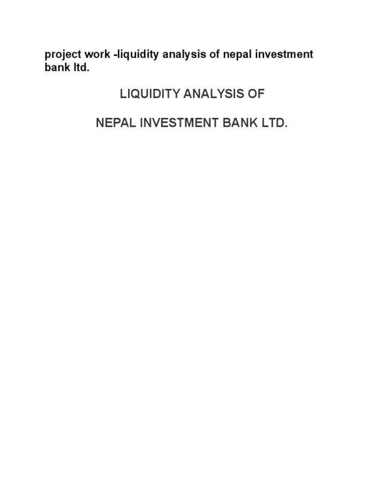 Project Work - Liquidity Analysis of Nepal Investment Bank LTD | PDF ...