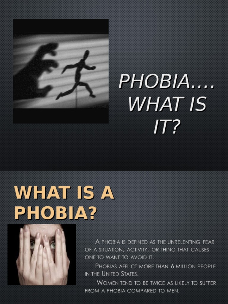 Types of Phobia | PDF | Phobia | Agoraphobia