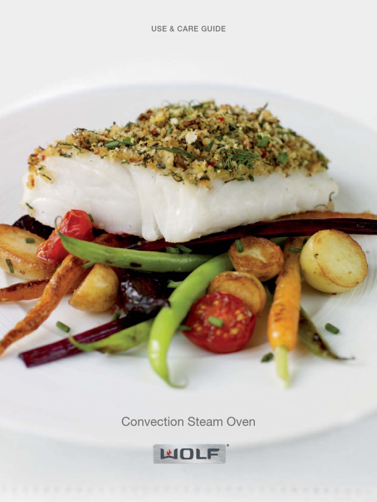 Wolf Steam Oven Guide | Baking | Roasting