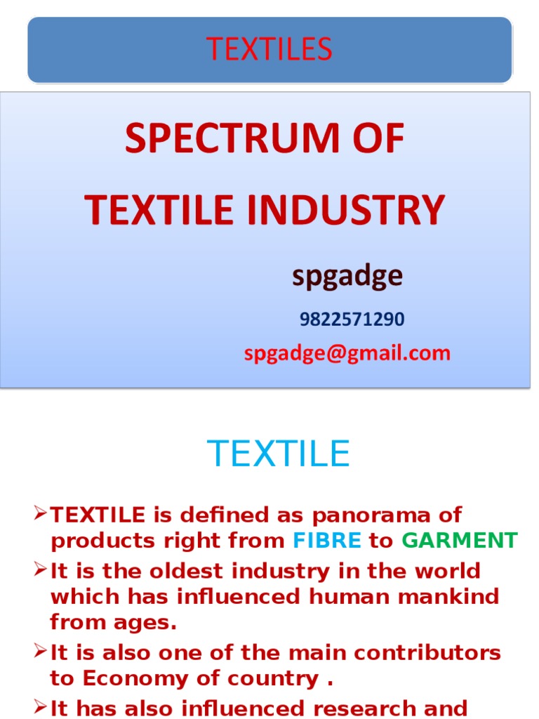Overview of Textile Industry Essentials | PDF | Textiles | Fibers