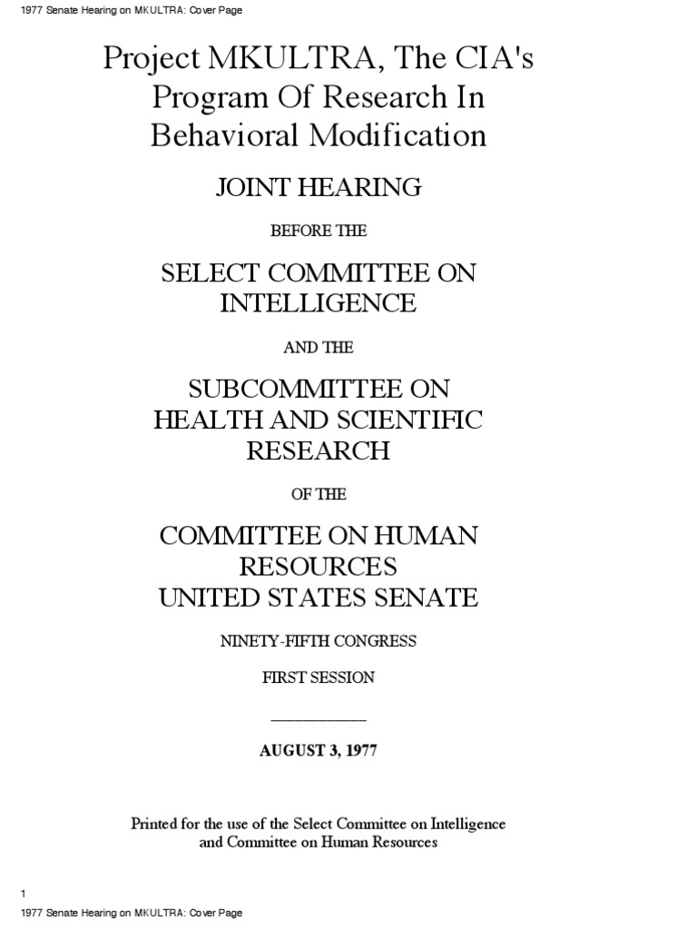 1977 Senate Hearing On MKULTRA: Cover Page | PDF | Politics