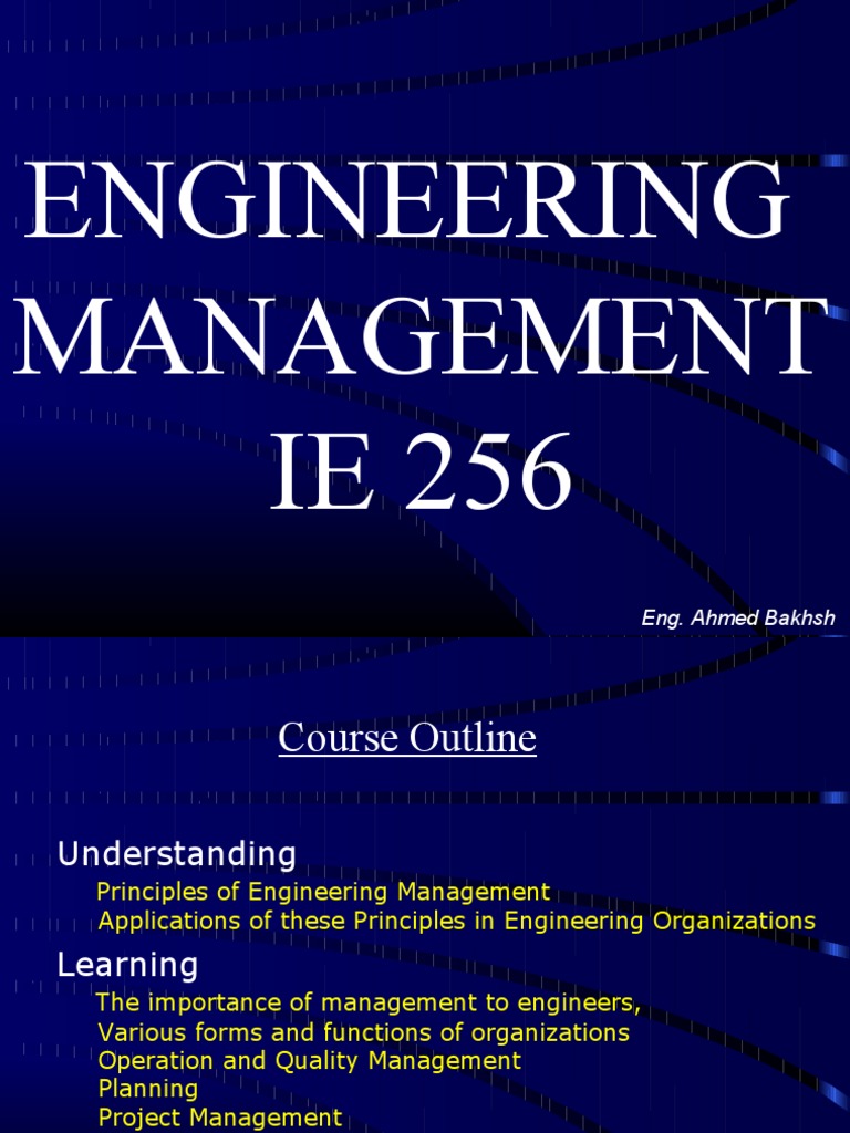 Engineering Management Course Overview | PDF | Engineering | Psychological Concepts