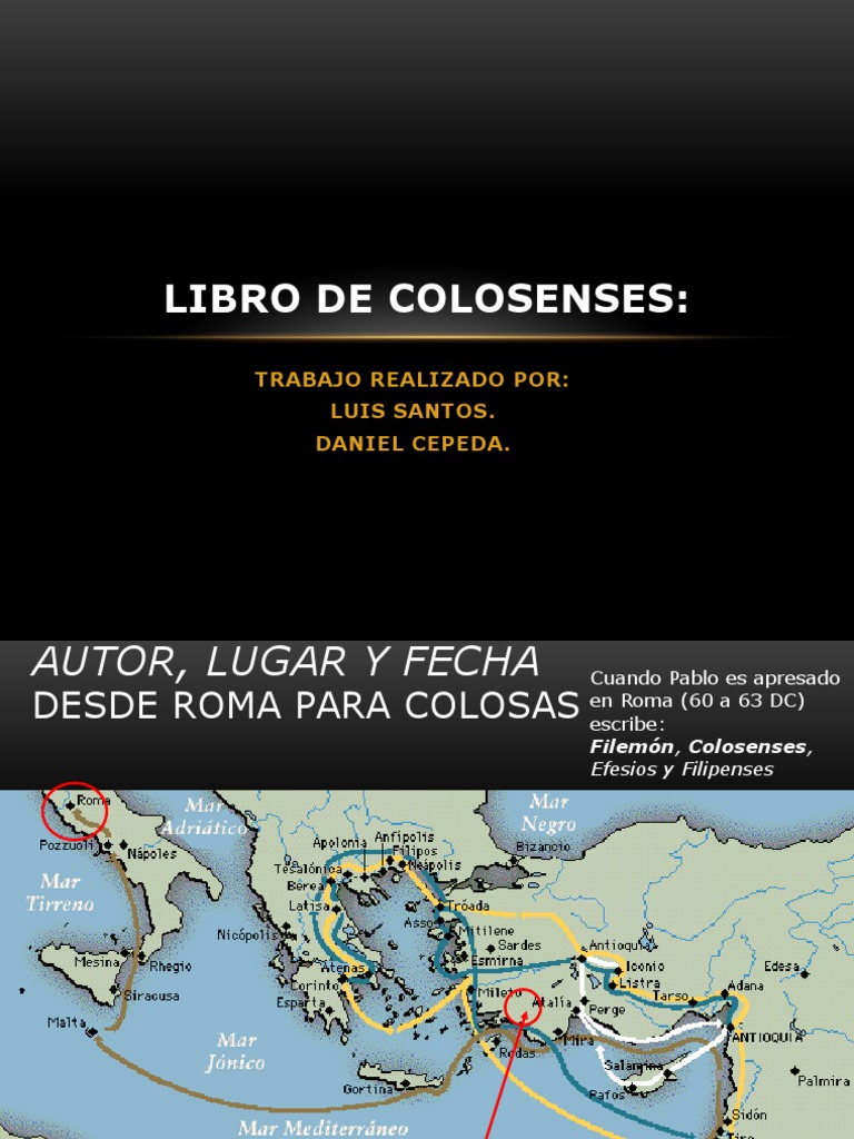 Colosenses Resumen de La Carta | Epístola a los colosenses | Pablo el ...