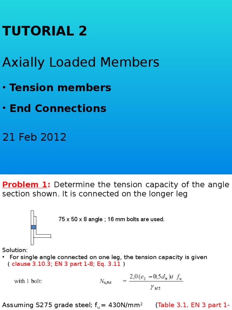 Tutorial 2 - Axially Loaded Members-Tension | PDF | Screw | Structural ...