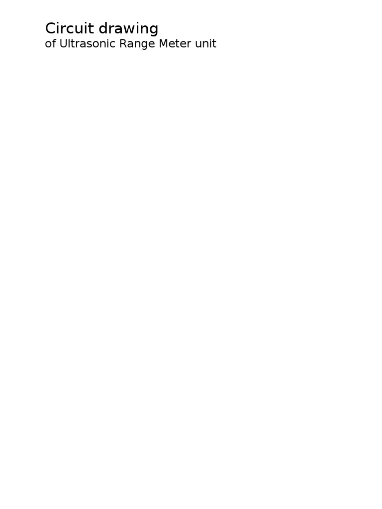 Circuit Drawing: of Ultrasonic Range Meter Unit | PDF | Electrical ...