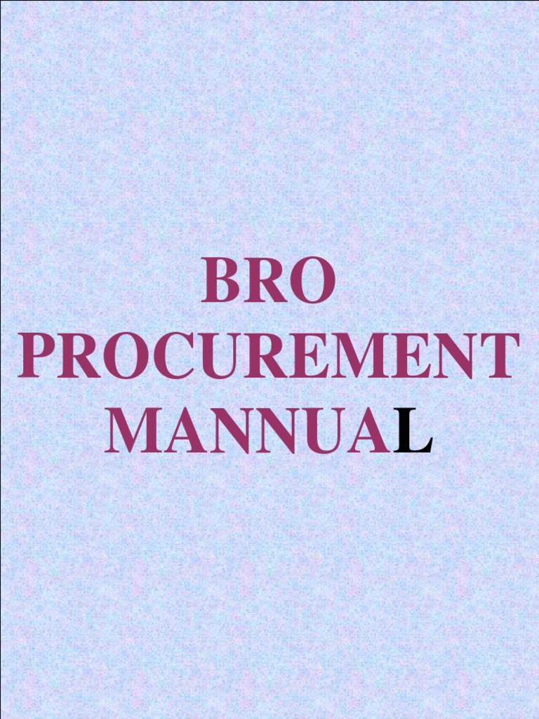 BRO Procurement Manual | PDF | Procurement | Request For Proposal